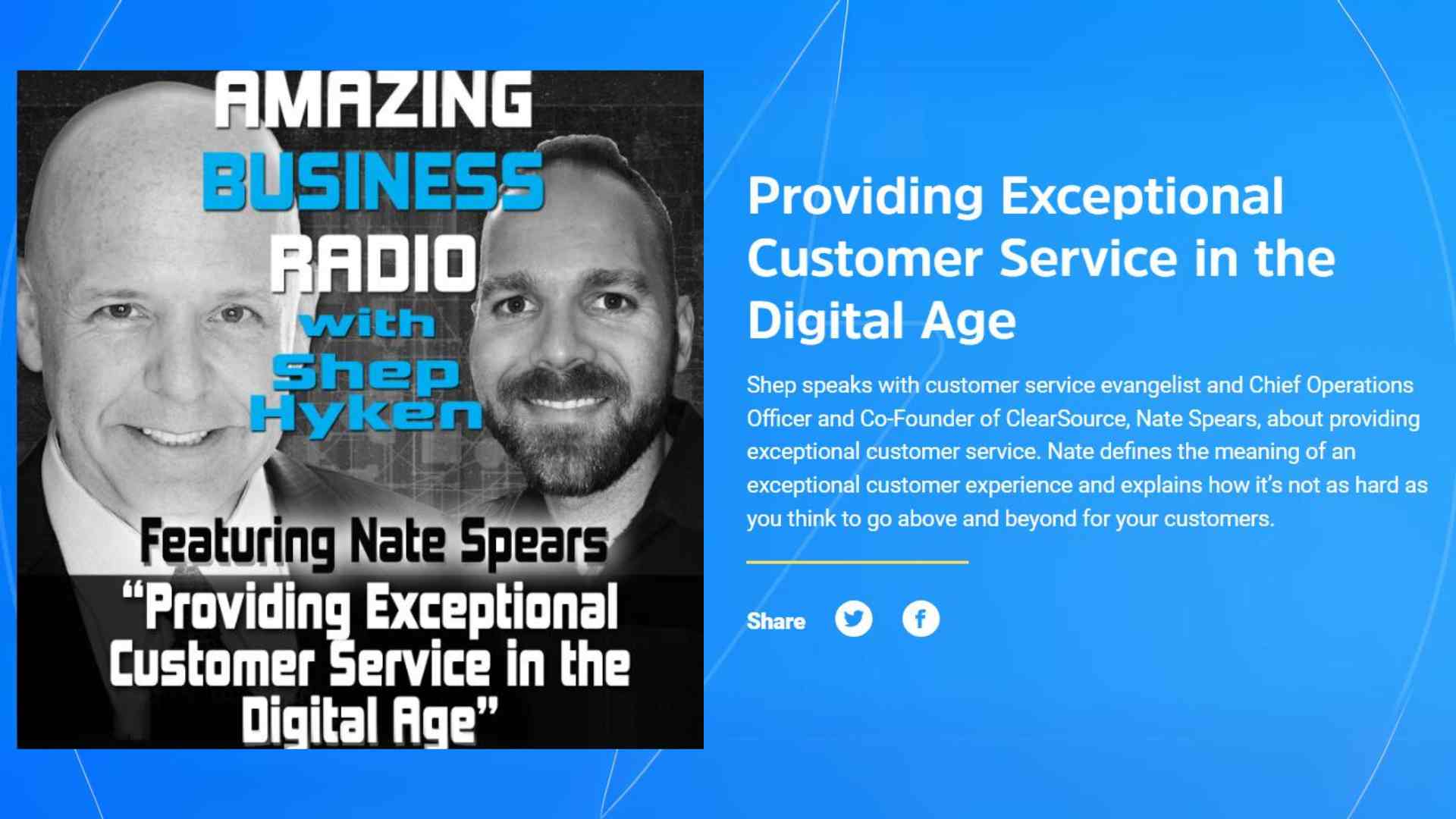 Nate Spears on Delivering Top-Notch Customer Service Digitally